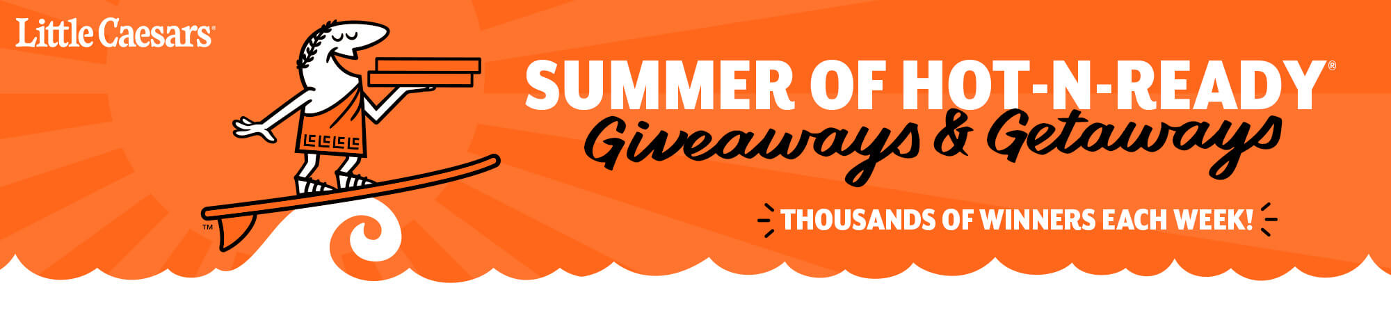 Little Caesars Summer of Hot-N-Ready Giveaways & Getaways - Ends ...